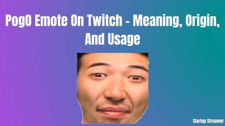 PogO Emote On Twitch - Meaning, Origin, And Usage - Startup Streamer